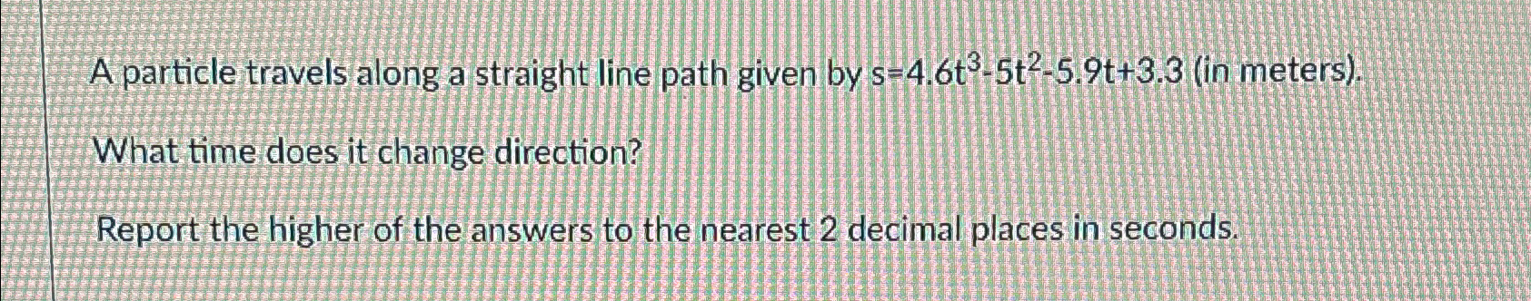 Solved A particle travels along a straight line path given | Chegg.com