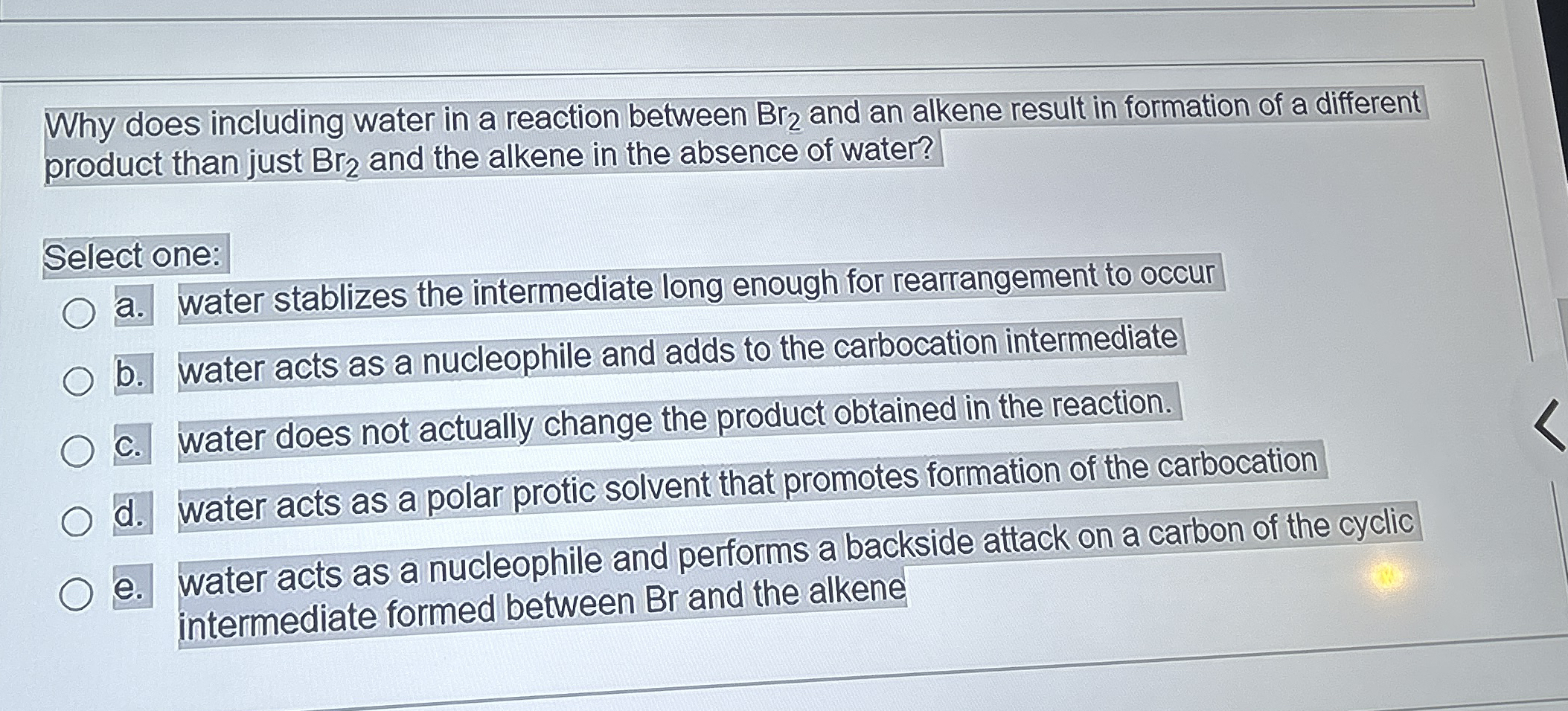Solved Why does including water in a reaction between Br2 | Chegg.com