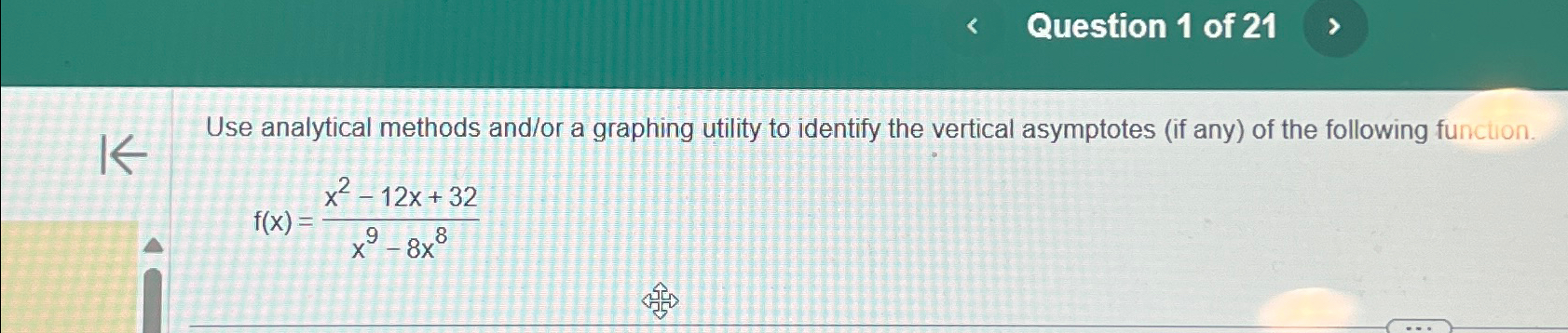 Solved Question 1 ﻿of 21Use analytical methods and/or a | Chegg.com