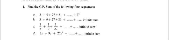 Solved find the gp sum of the following sequences a. | Chegg.com