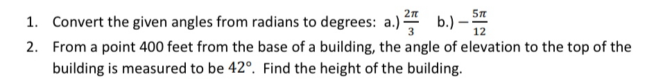 Solved 1.Convert the given angles from radians to degrees: | Chegg.com