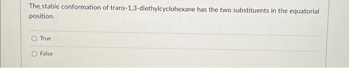 Solved The conformer structure shown below is the most | Chegg.com