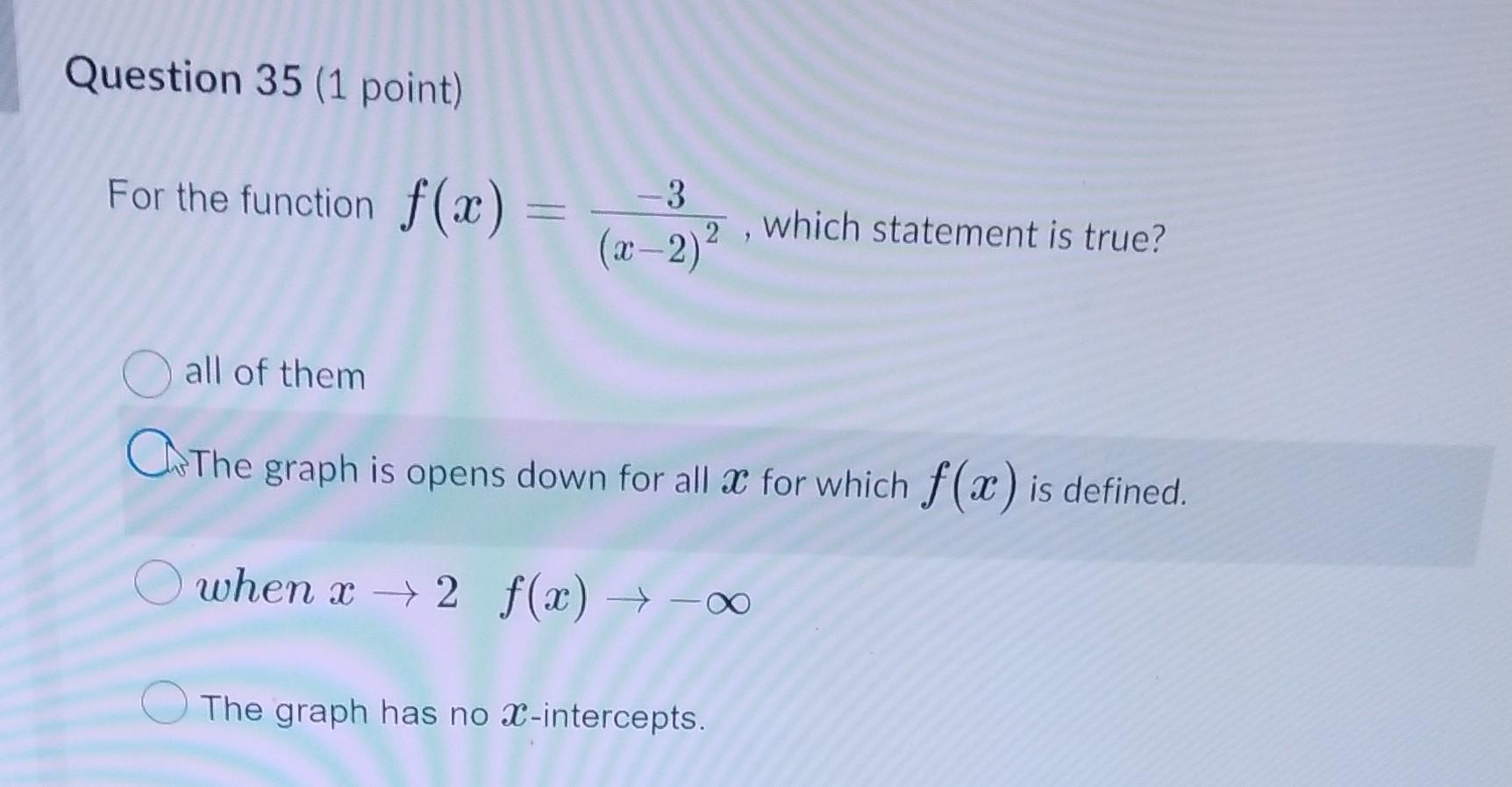 Solved For the function f(x)=(x−2)2−3, which statement is | Chegg.com