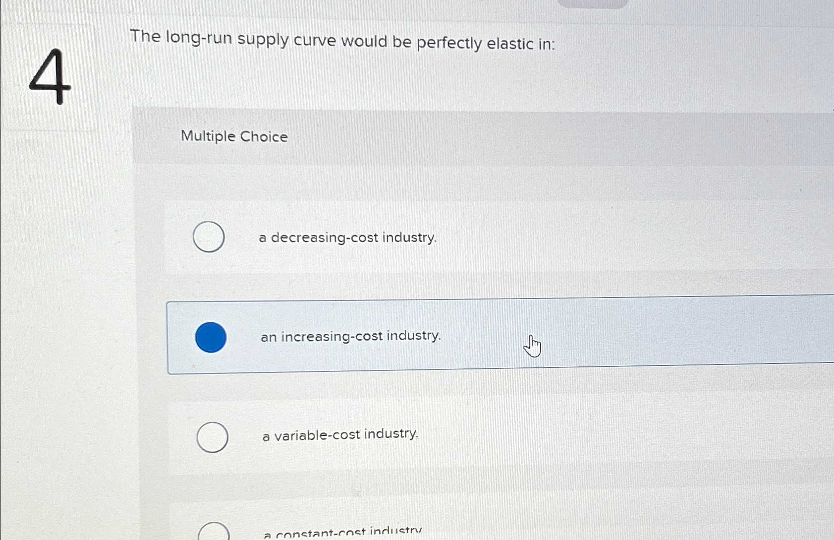 Solved The long-run supply curve would be perfectly elastic | Chegg.com
