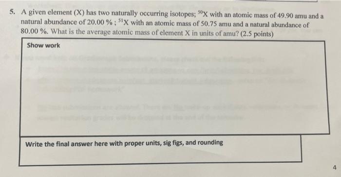 Solved A given element (X) has two naturally occurring | Chegg.com