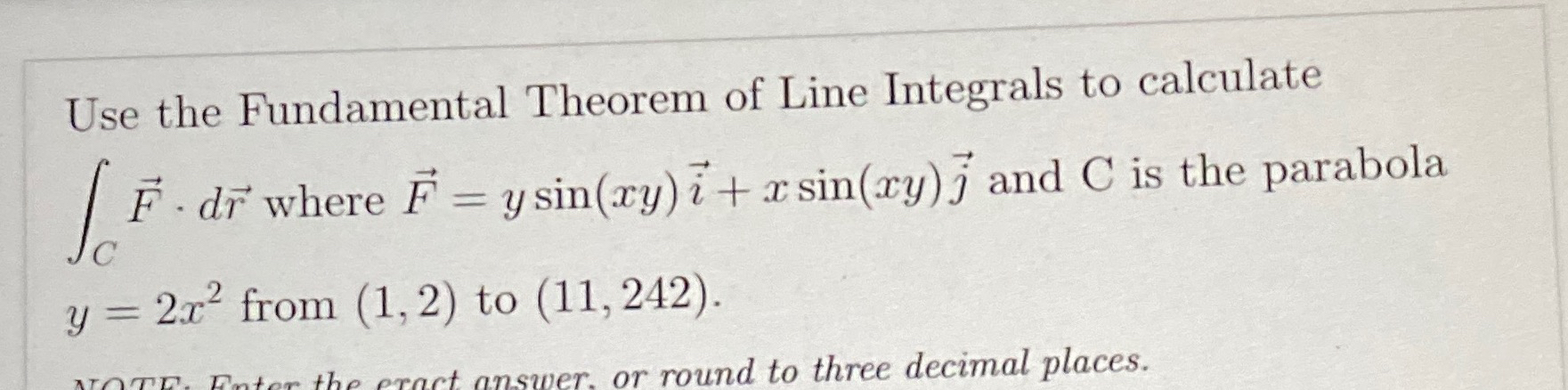 Solved Use the Fundamental Theorem of Line Integrals to | Chegg.com