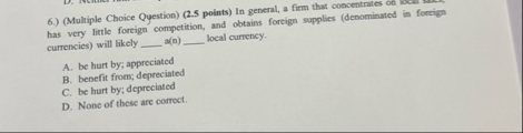 Solved 6.) (Multiple Choice Qyestion) ( 2.5 ﻿points) ﻿In | Chegg.com
