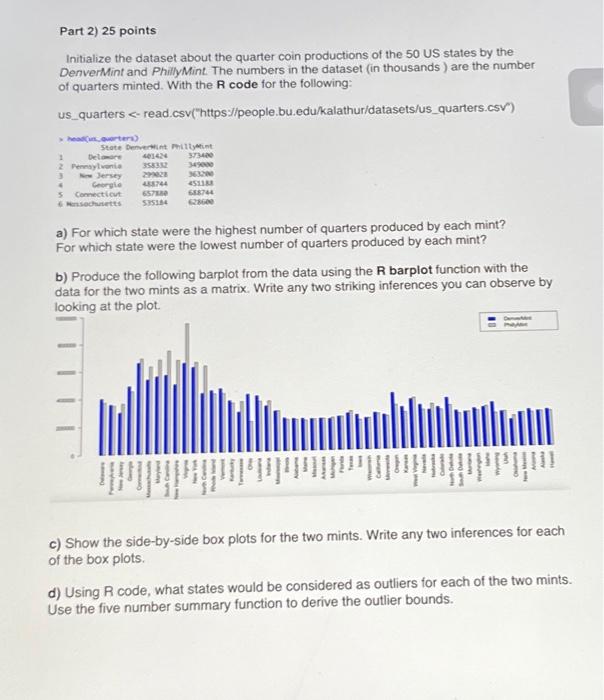Solved Part 2) 25 points Initialize the dataset about the | Chegg.com