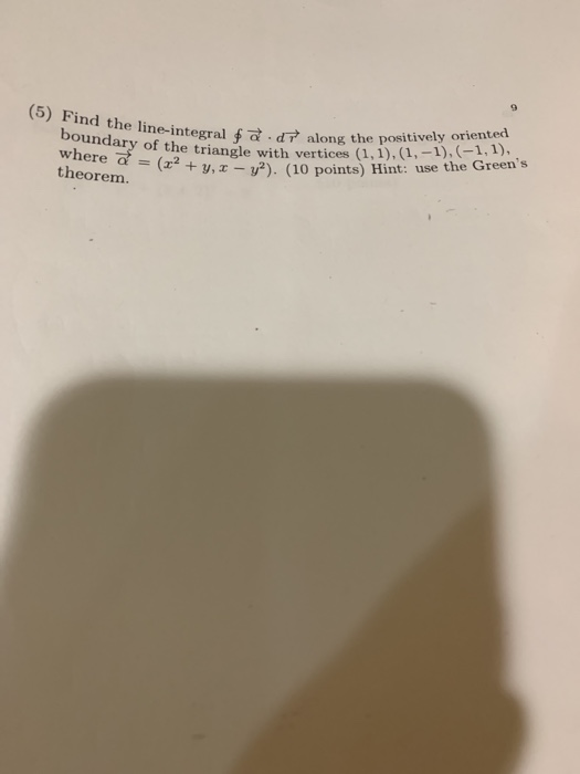 Solved (5) Find the line-integral boundary of the triangle | Chegg.com