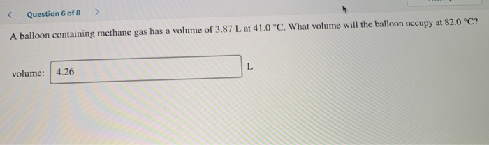 Solved A balloon containing methane gas | Chegg.com