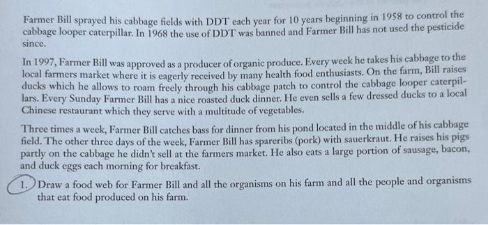 Solved Farmer Bill sprayed his cabbage fields with DDT each | Chegg.com