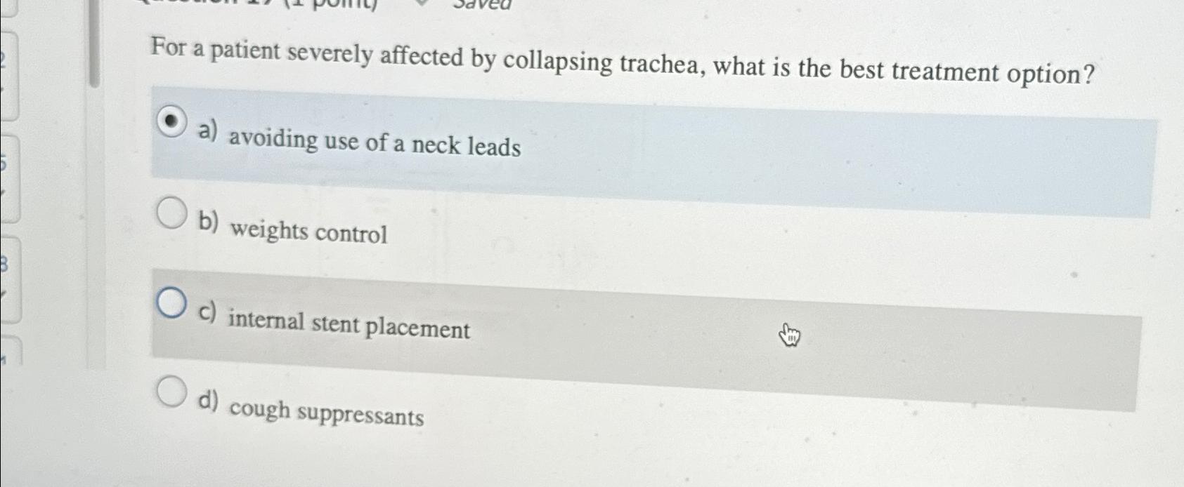 Solved For a patient severely affected by collapsing | Chegg.com