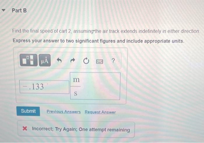 Solved An air-track cart with mass m=0.30 kg and speed | Chegg.com