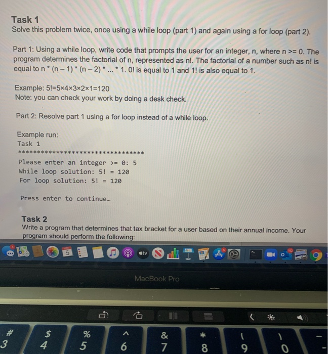 Solved Task 1 Solve this problem twice, once using a while | Chegg.com