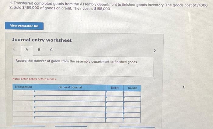 Solved 1. Transferred completed goods from the Assembly | Chegg.com