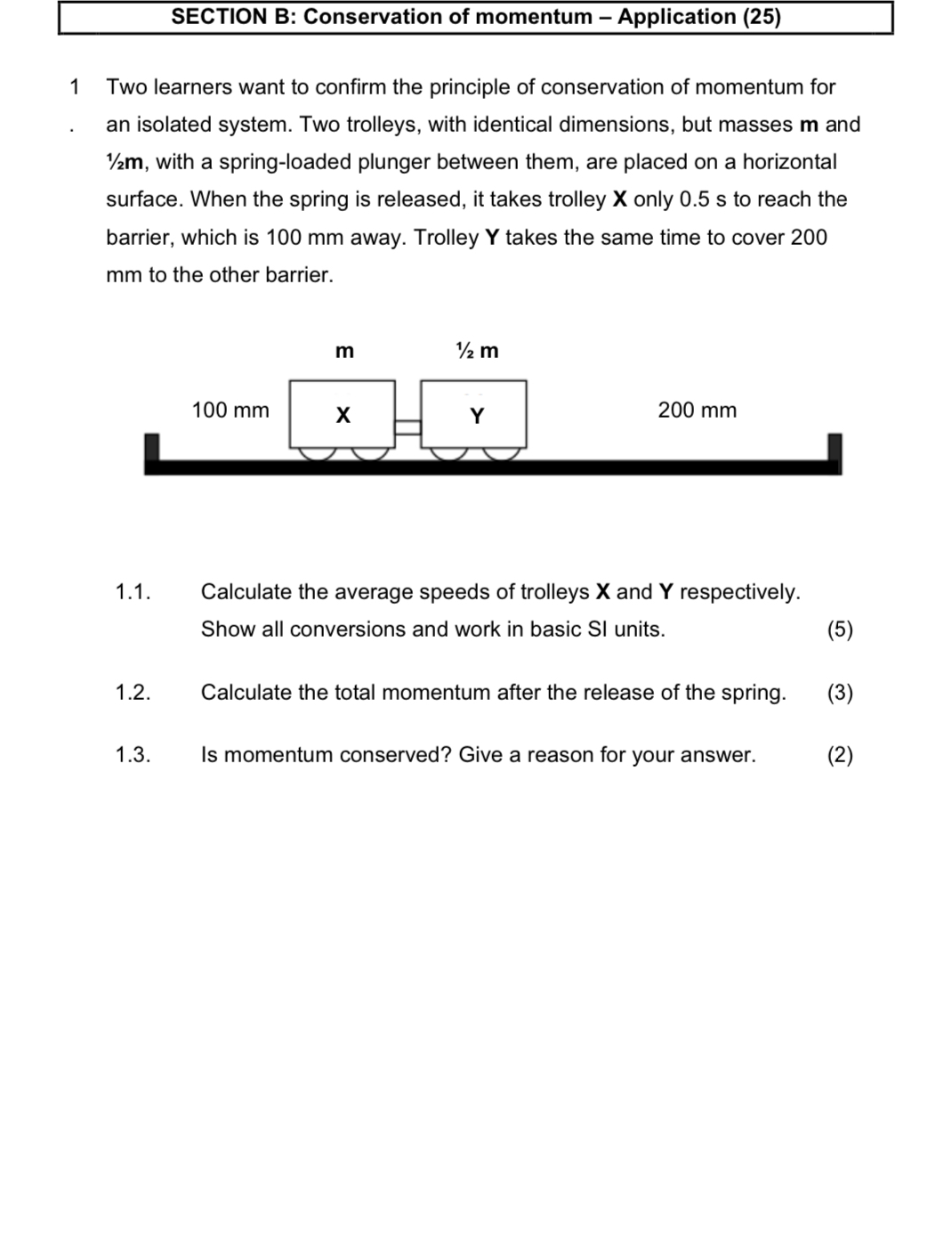 SECTION B: Conservation of momentum - ﻿Application | Chegg.com