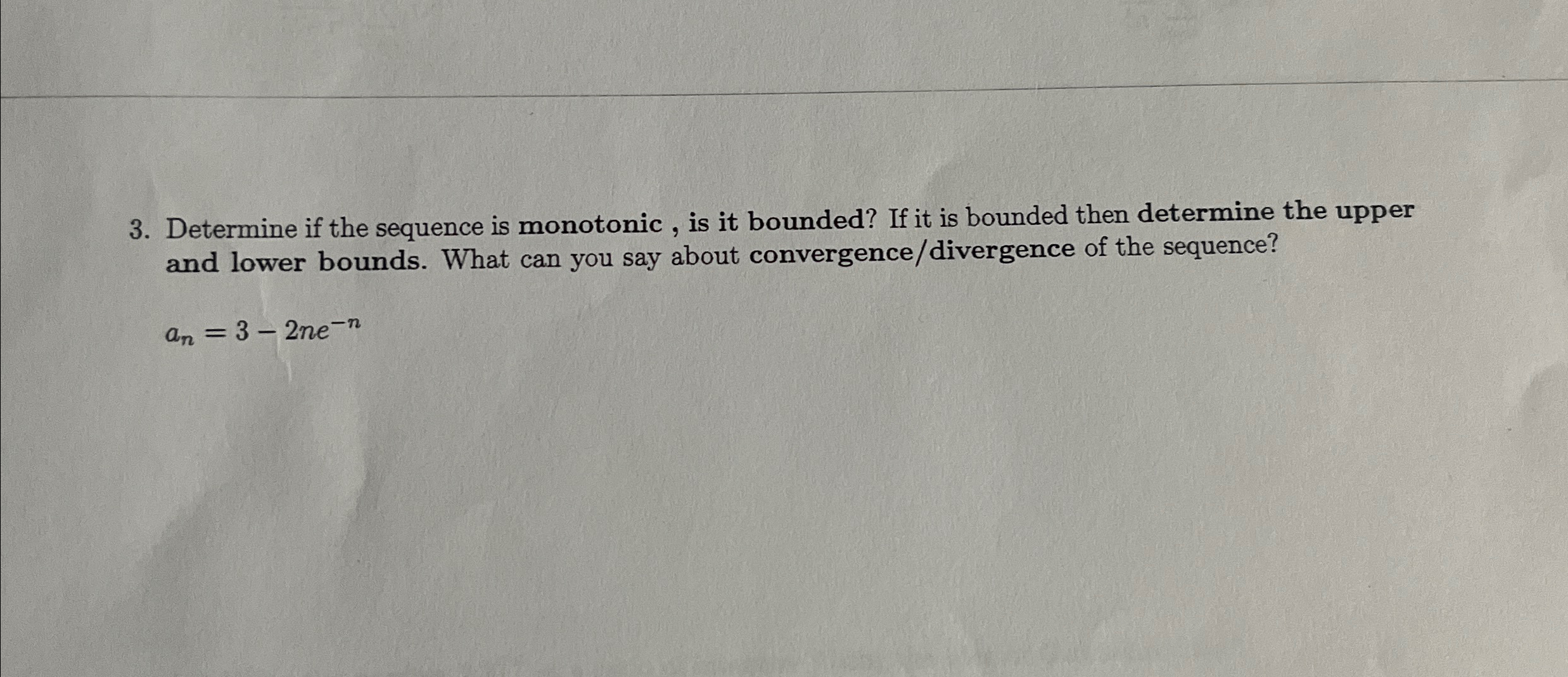 Solved Determine if the sequence is monotonic, is it | Chegg.com
