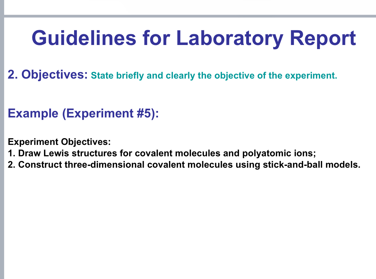 Guidelines for Laboratory Report2. ﻿Objectives: State | Chegg.com