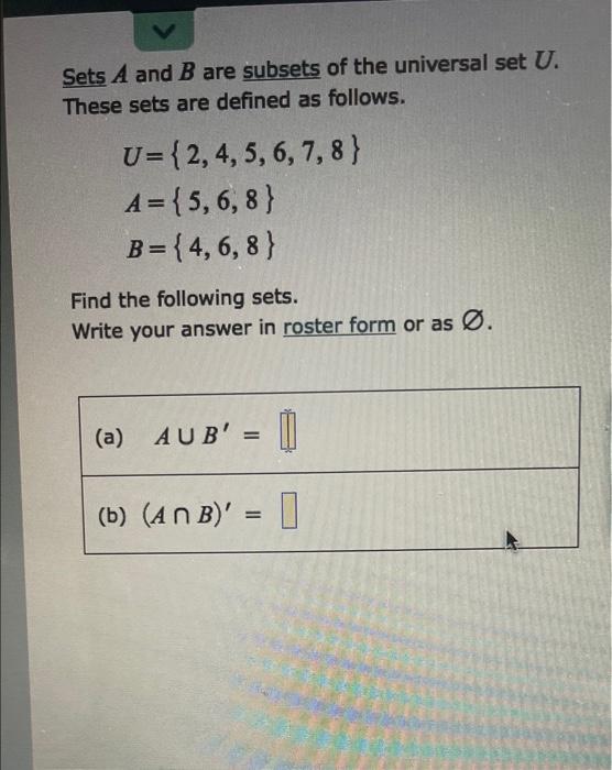 Solved Sets A and B are subsets of the universal set U. | Chegg.com
