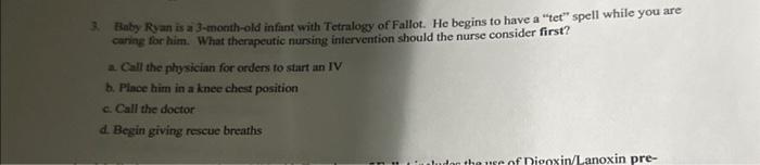 3. Baby Ryan is a 3-month-old infant with Tetralogy | Chegg.com