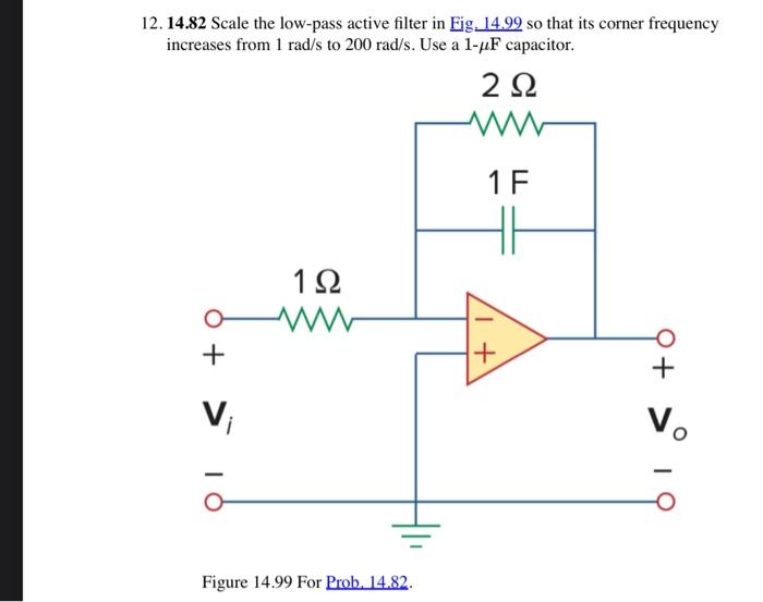 Solved 12. 14.82 Scale the low-pass active filter in Eig, | Chegg.com