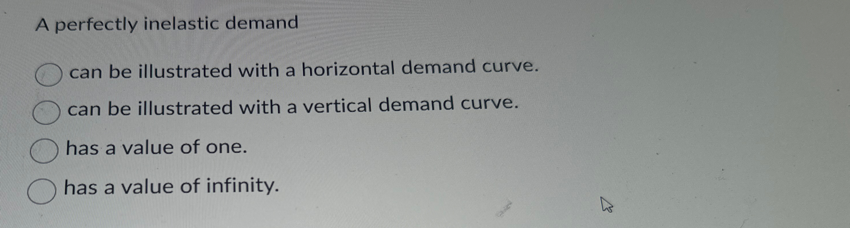 A perfectly inelastic demandcan be illustrated with a | Chegg.com