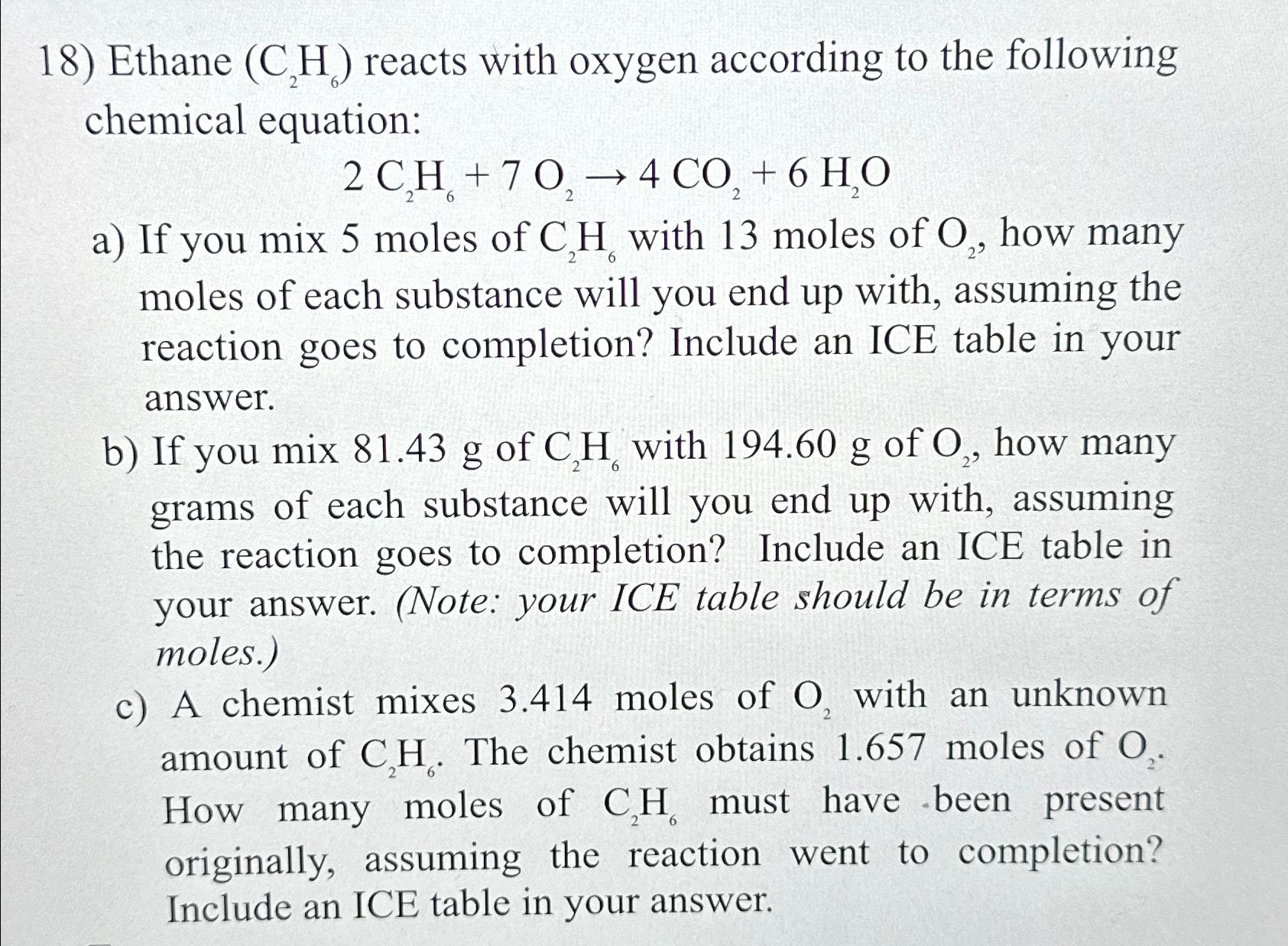 Solved Ethane (C2H6) ﻿reacts with oxygen according to the | Chegg.com