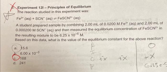 Solved 9. Experiment 121 - Principles of Equilibrium The | Chegg.com