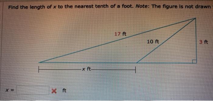 Solved find the legnth of x to the nearest tenth of a foot. | Chegg.com