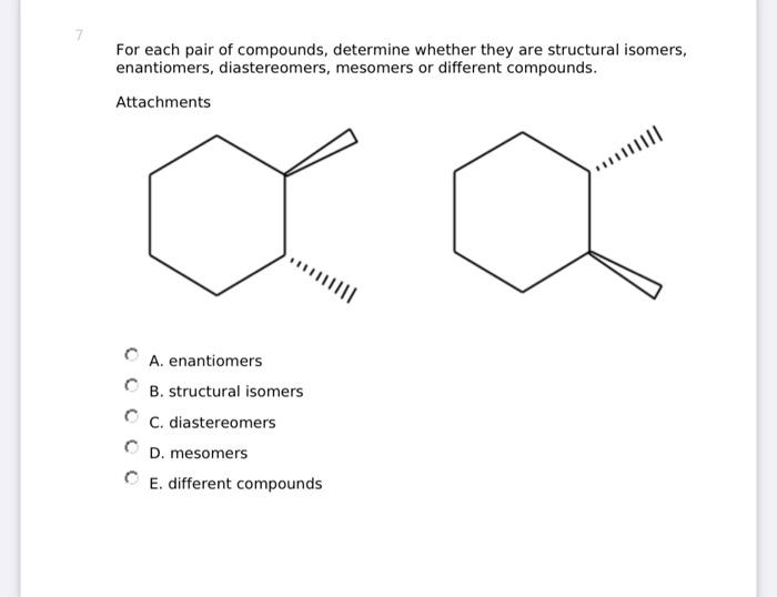 Solved For each pair of compounds, determine whether they | Chegg.com