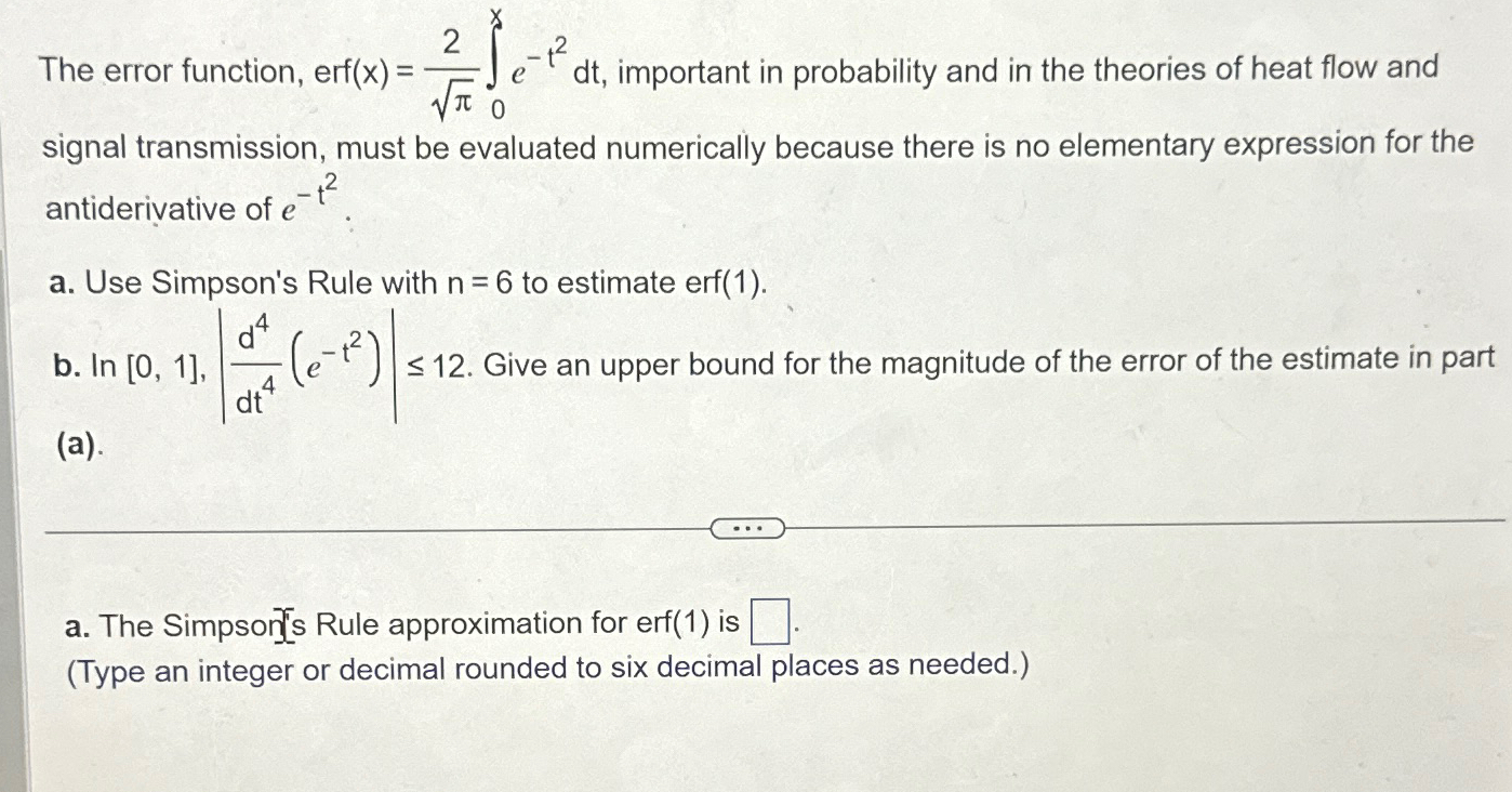 Solved The error function, erf(x)=2π2∫0xe-t2dt, ﻿important | Chegg.com
