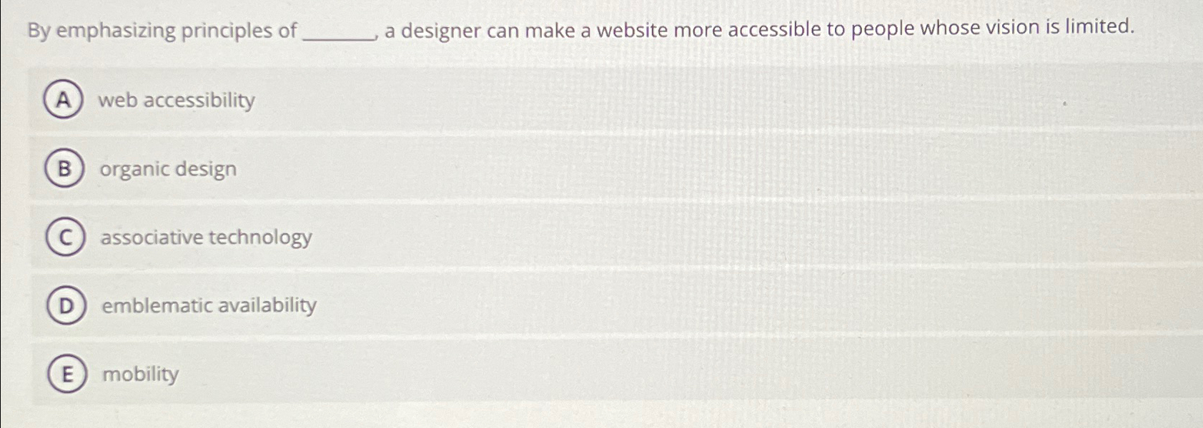 Solved By emphasizing principles of a designer can make a | Chegg.com