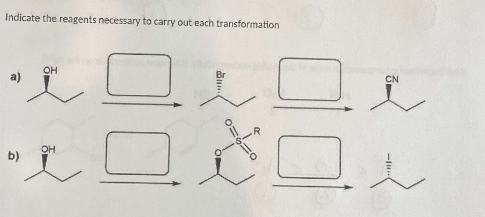 Solved Indicate the reagents necessary to carry out each | Chegg.com