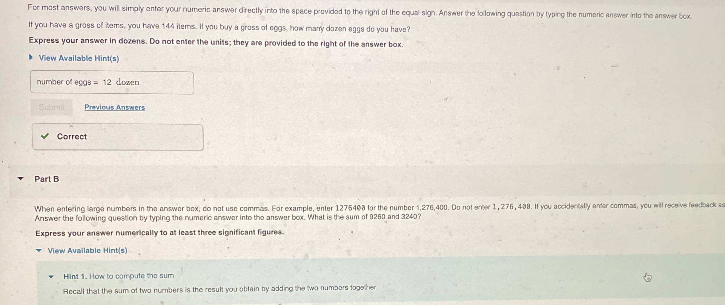 Solved For most answers, you will simply enter your numeric | Chegg.com