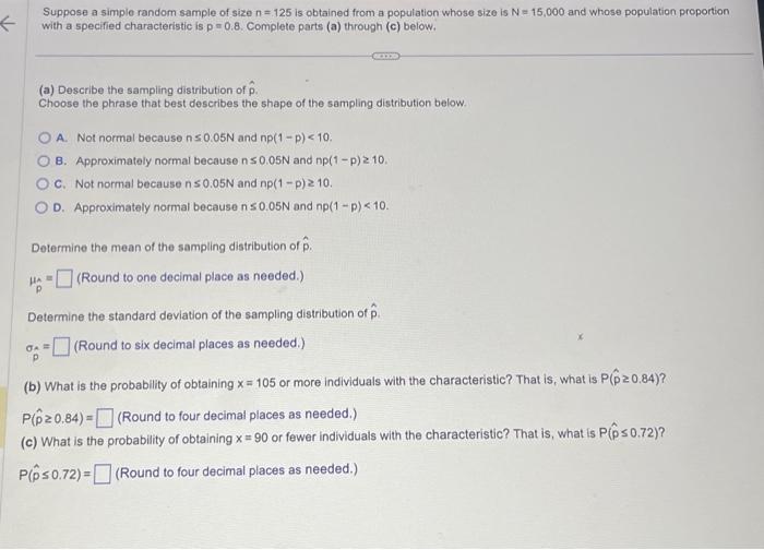 Solved Suppose a simple random sample of size n=125 is | Chegg.com