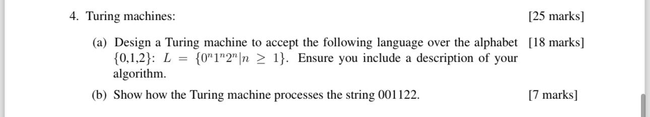 Solved Turing machines:[25 ﻿marks](a) ﻿Design a Turing | Chegg.com