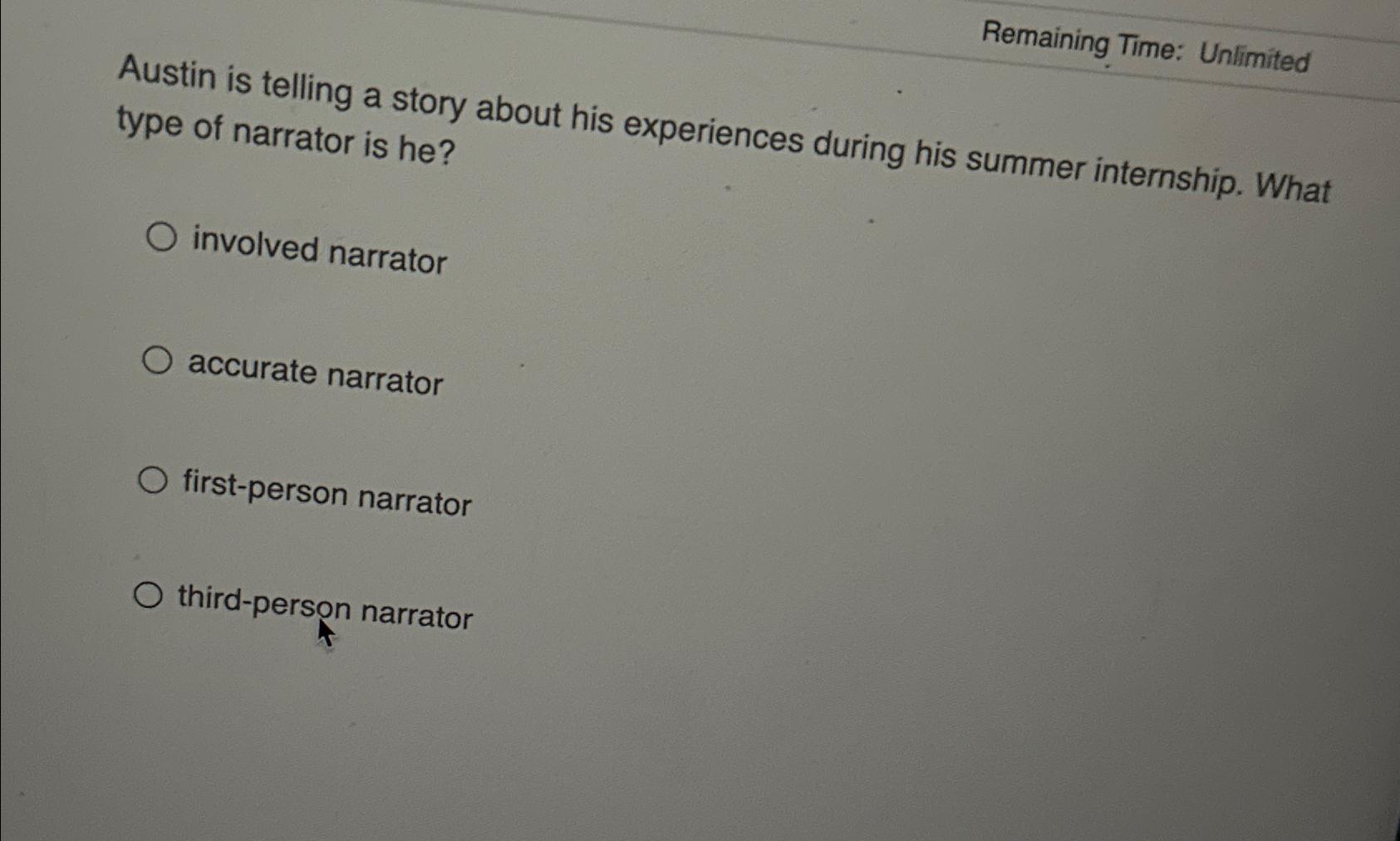 Solved Remaining Time: UnlimitedAustin is telling a story | Chegg.com