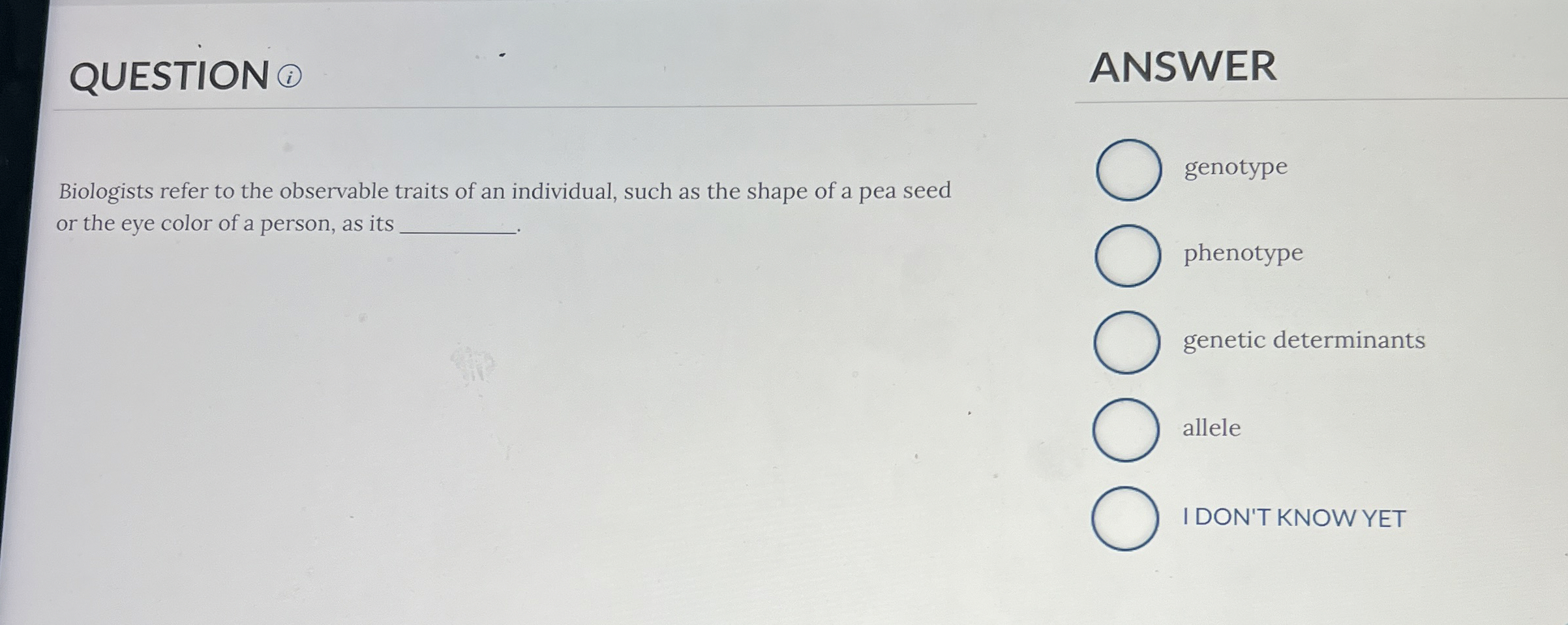 Solved QUESTION (1)ANSWERBiologists refer to the observable | Chegg.com