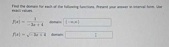 Solved Find the domain for each of the following functions. | Chegg.com