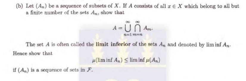Solved (b) Let (An) be a sequence of subsets of X. If A | Chegg.com