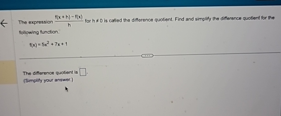 Solved The expression f(x+h)-f(x)h ﻿for h≠0 ﻿is called the | Chegg.com