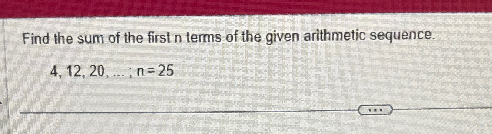 Solved Find the sum of the first n ﻿terms of the given | Chegg.com