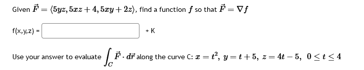 Solved Given vec(F)=(:5yz,5xz+4,5xy+2z:), ﻿find a function f | Chegg.com