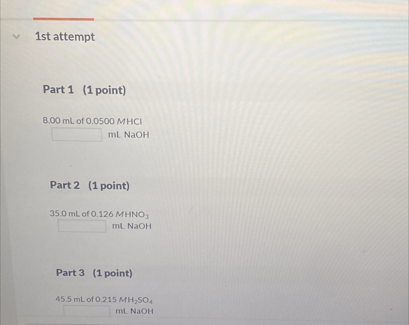 Solved 1st attemptPart 1 (1 ﻿point)8.00mL ﻿of | Chegg.com