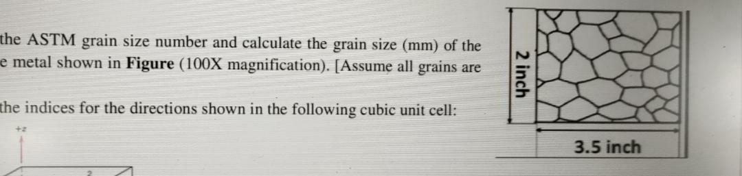 Solved 9. Determine the ASTM grain size number and calculate | Chegg.com