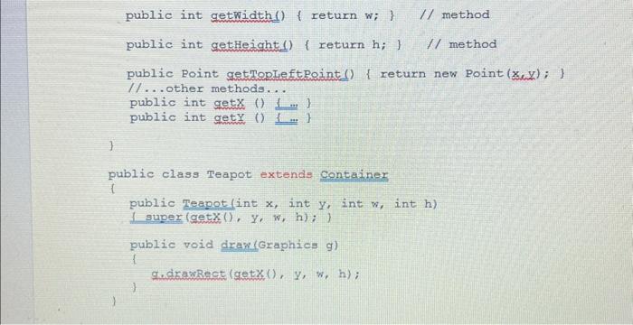 Solved Following code is the Container and Teapot example. | Chegg.com