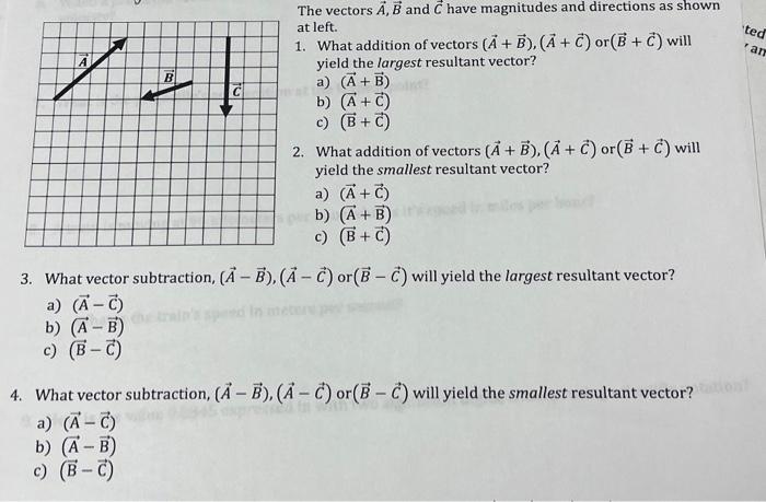 Solved The vectors A,B and C have magnitudes and directions | Chegg.com