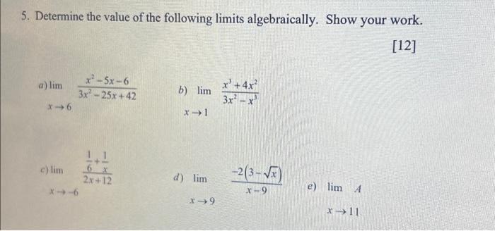 Solved 5. Determine the value of the following limits | Chegg.com