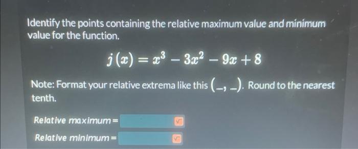 Solved Identify the points containing the relative maximum | Chegg.com