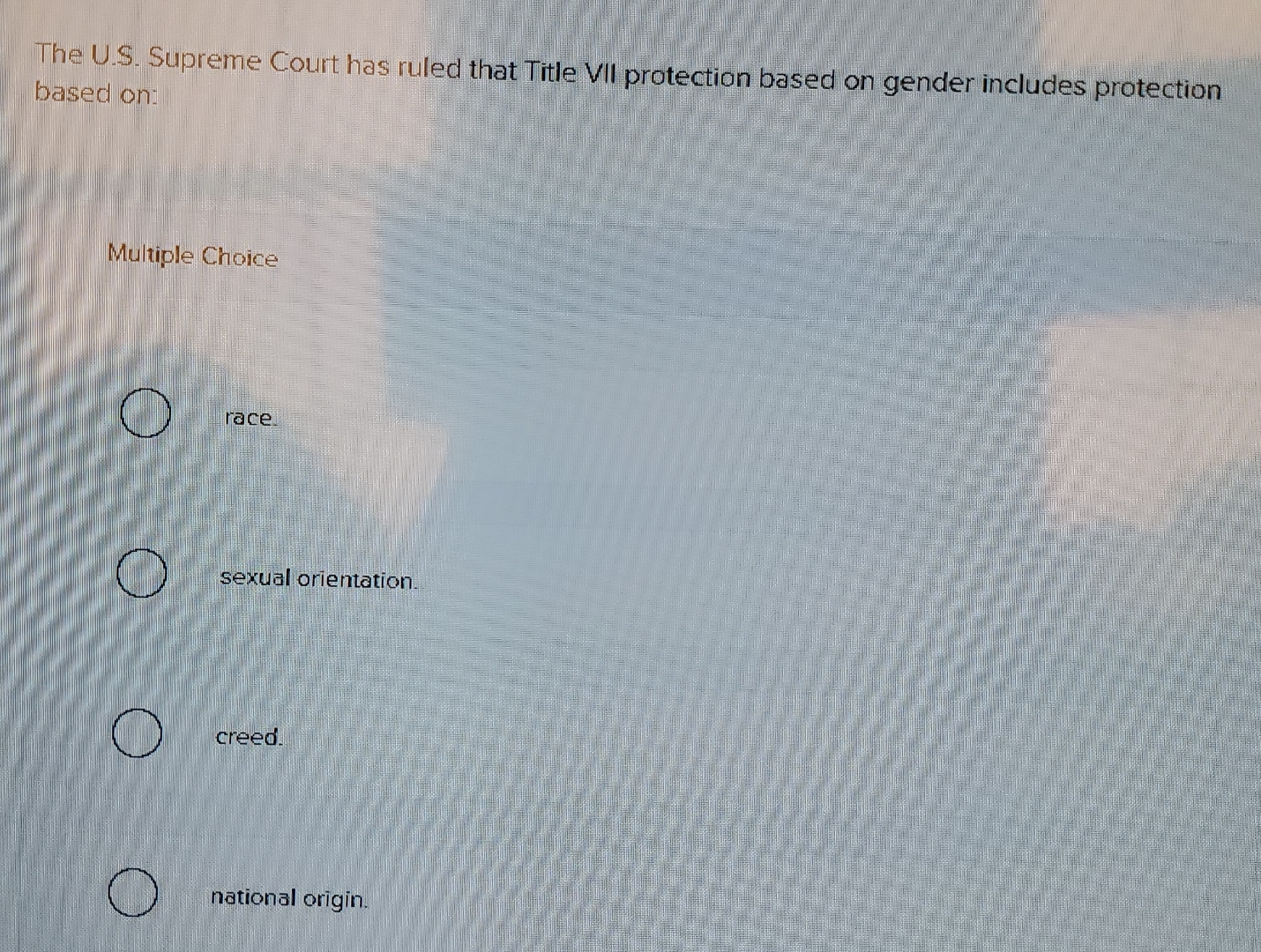 Solved The U.S. ﻿Supreme Court has ruled that Title VII | Chegg.com